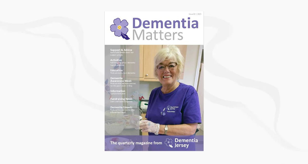 Dementia Matters Magazine Issue 2