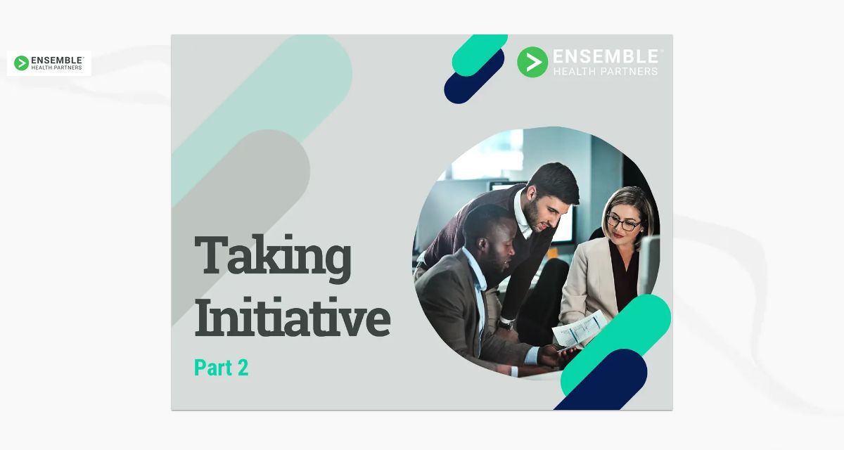 Taking Initiative pt 2.