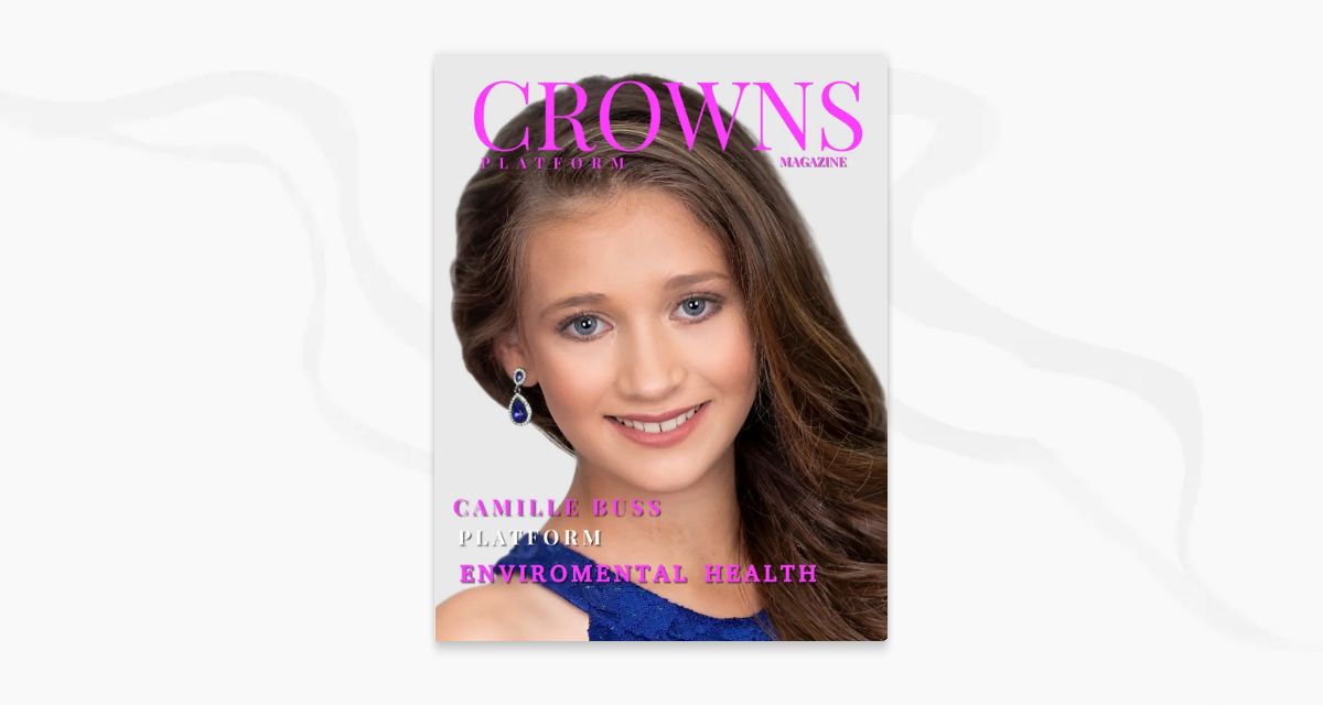 Crowns Magazine Camille Buss