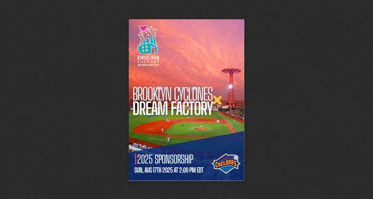Dream Factory x Brooklyn Cyclones 2025 Sponsorship