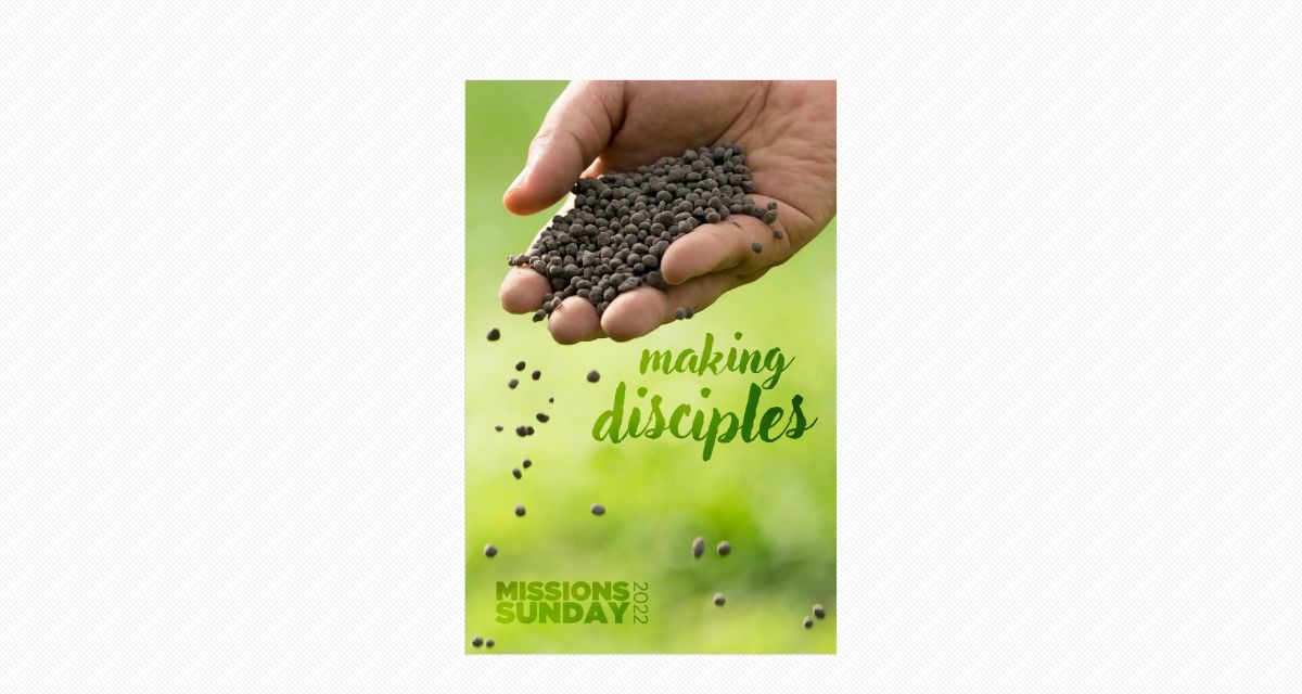 2022 Missions Overview