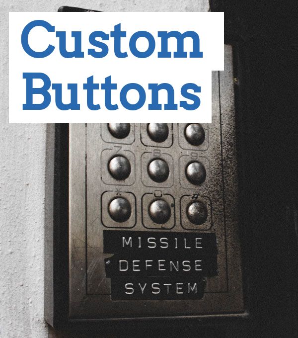 Make your own Custom Buttons