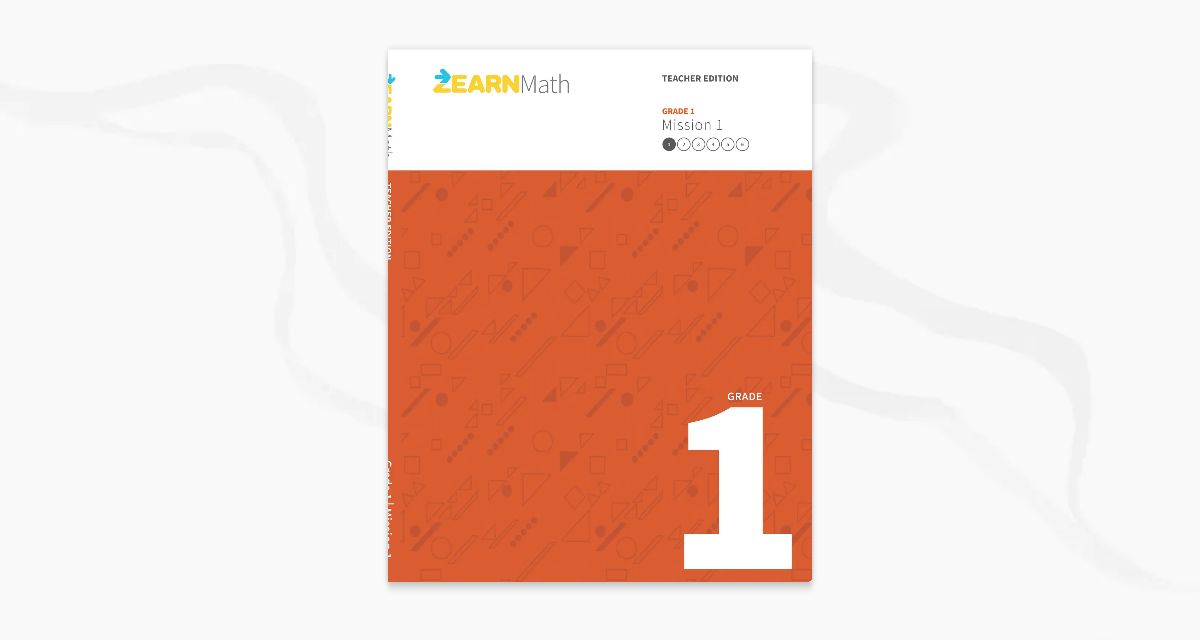 Zearn Math–Teacher Edition: Mission 1, G1
