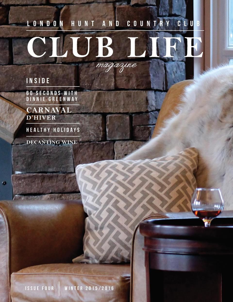 Club Life Magazine - Winter 2015