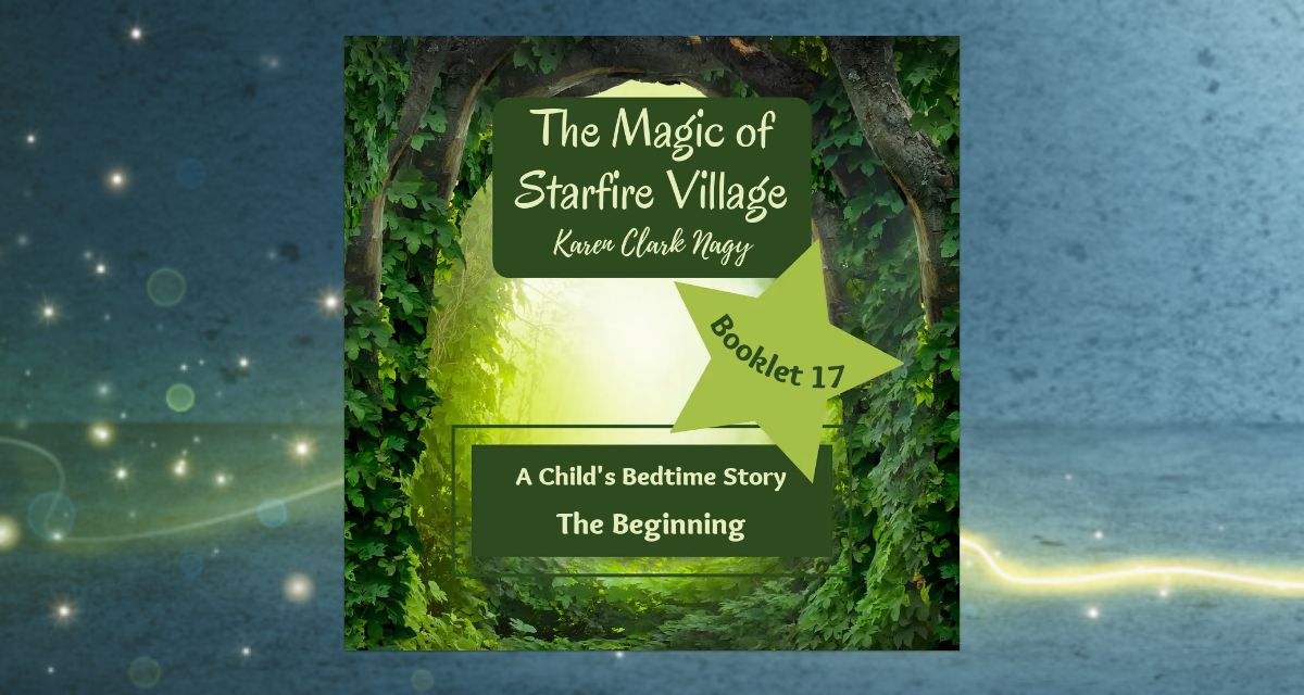 The Magic of Starfire Village Booklet 17