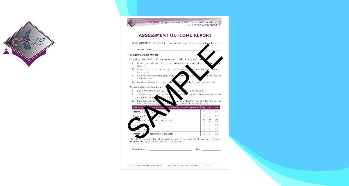 CPCWHS1001 Assessment Outcome Report CWTS V1.0 SAMPLE