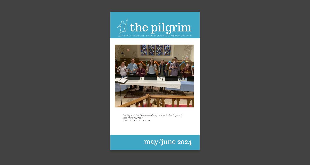 The Pilgrim, May/June 2024