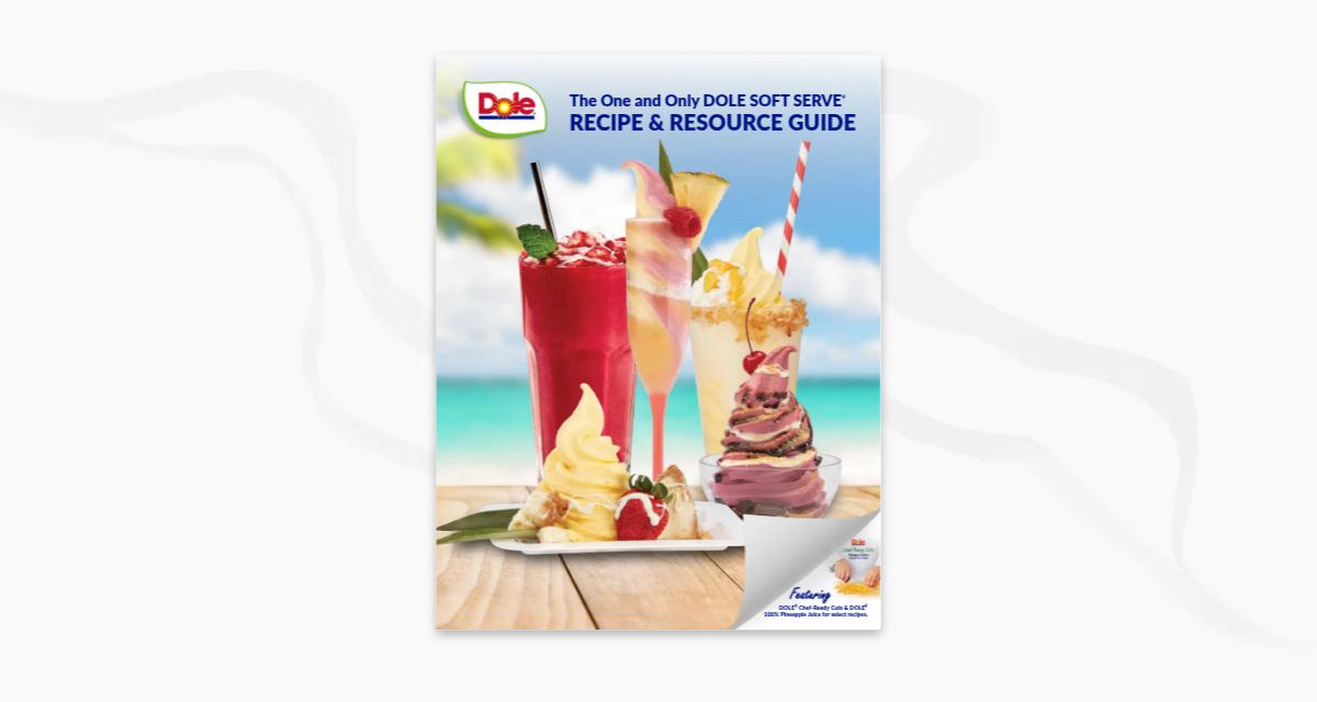 DOLE SOFT SERVE Recipe & Resource Guide