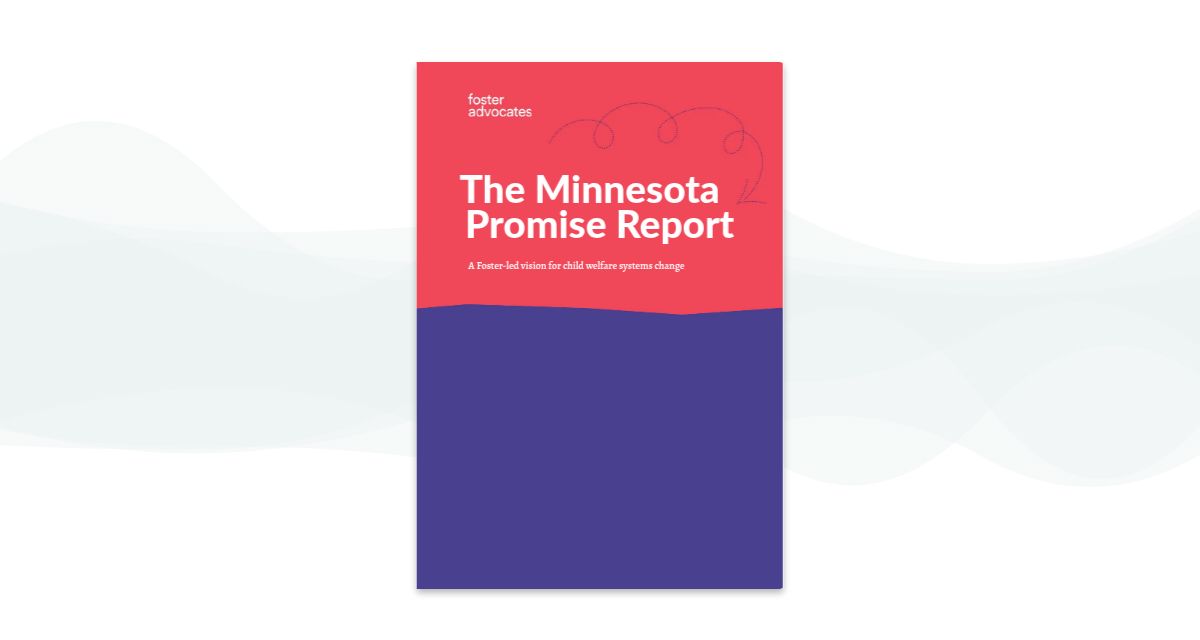 The MN Promise Report by Foster Advocates : simplebooklet.com
