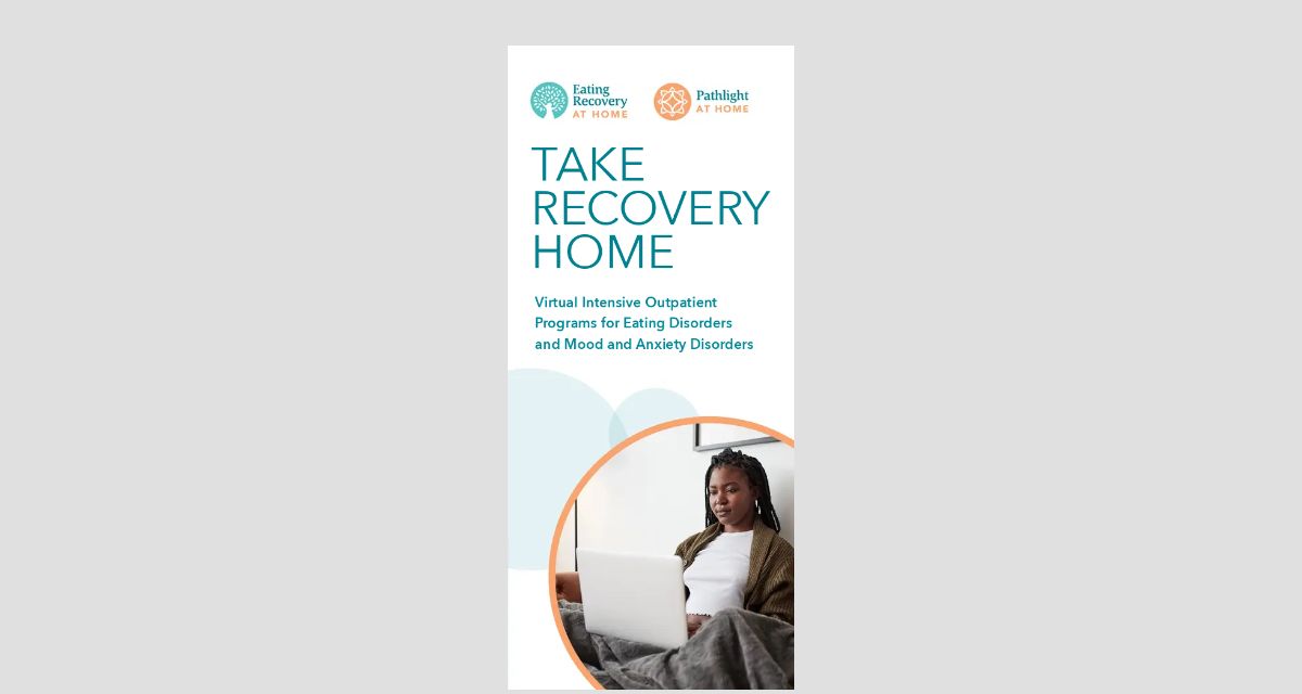Eating Recovery and Pathlight At Home Brochure