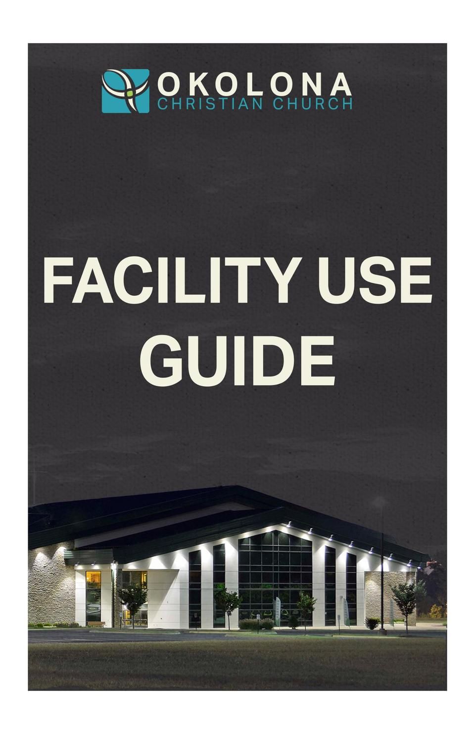 Facilities Use Guide