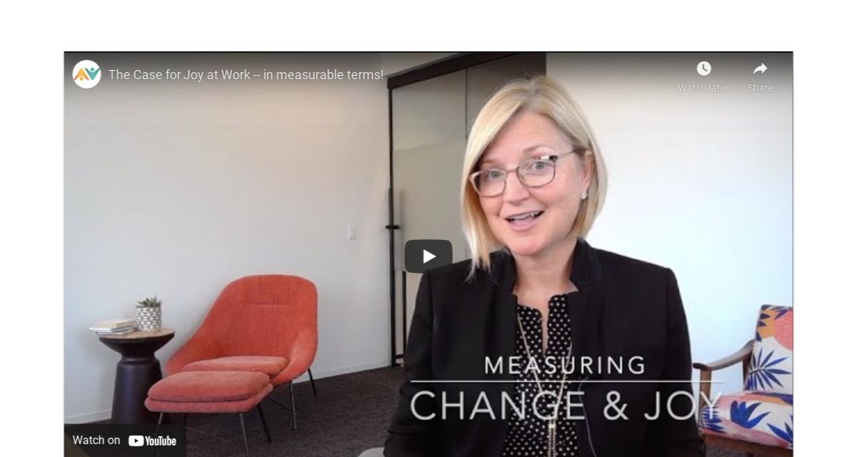 Measuring Change & Joy