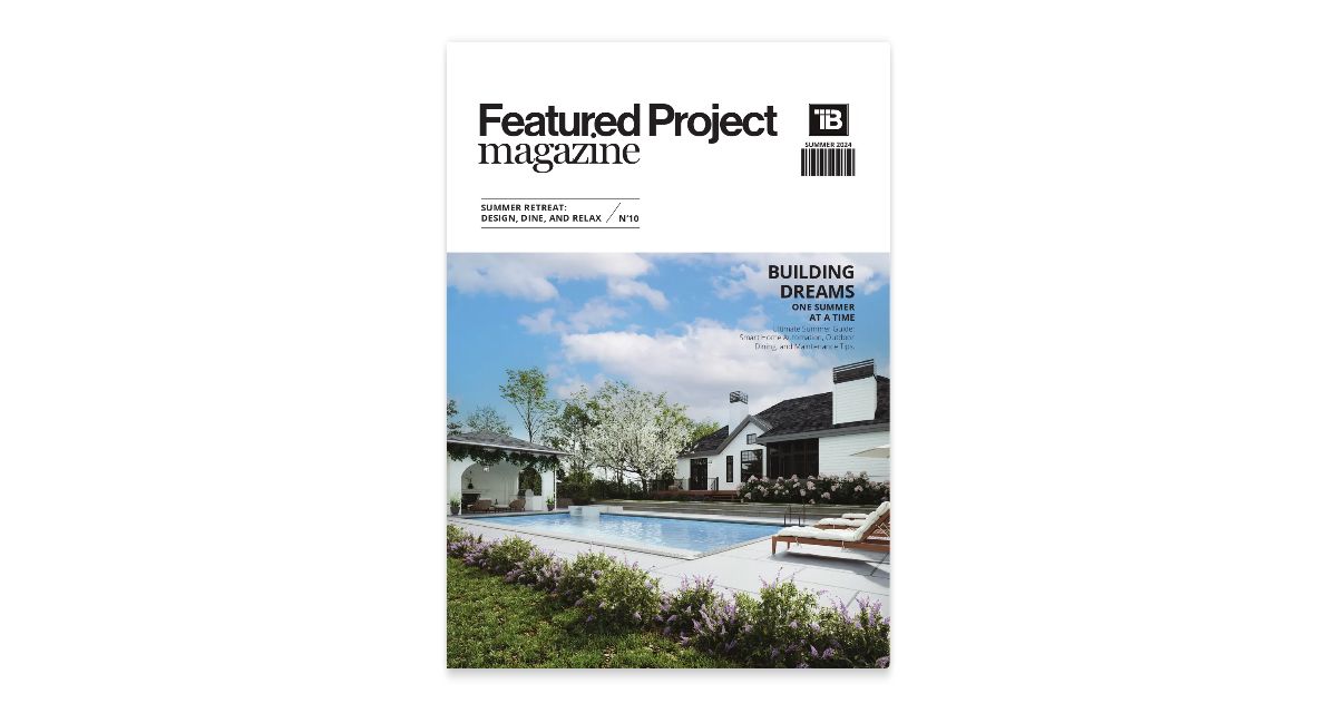 Featured Project Magazine - Summer Edition 2024