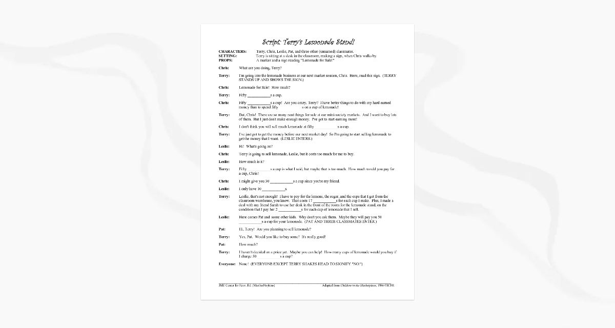 Mini-Economy - Terry's Lemonade Stand (Skit Script)