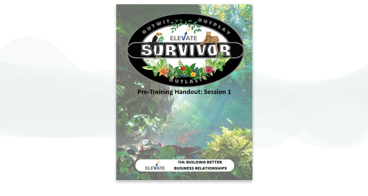 Survivor Session 1 Pre-training Handout