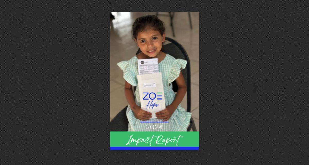 ZOE Hope 2024 Impact Report