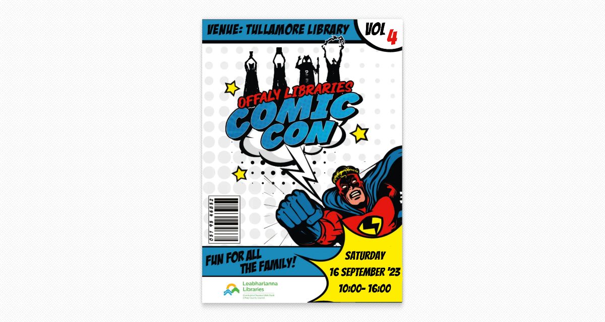 Offaly Libraries Comic Con 2023