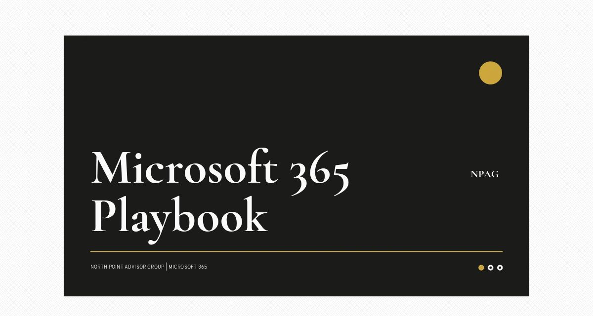 Microsoft 365 Playbook