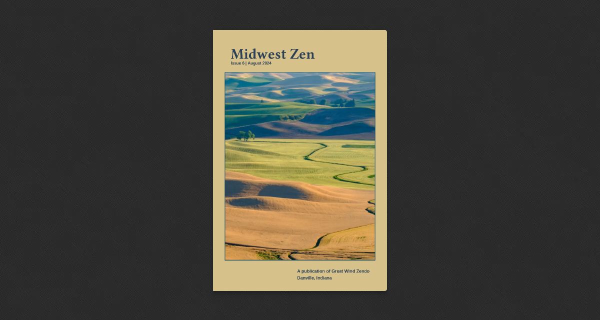 Midwest Zen Issue 6 Summer 2024