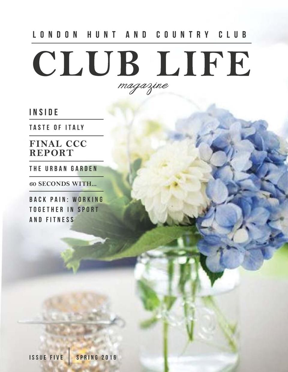 Club Life Magazine - Spring 2016