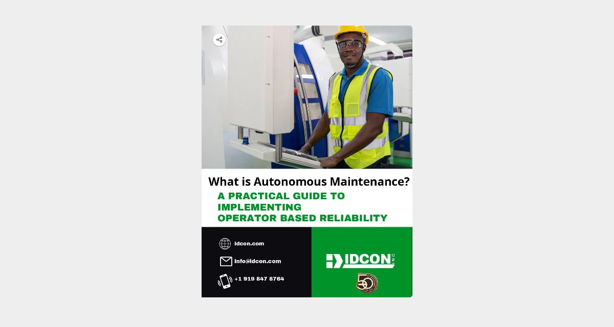 Autonomous Maintenance - Tips to Implement Autonomous Maintenance - Tips to Implement