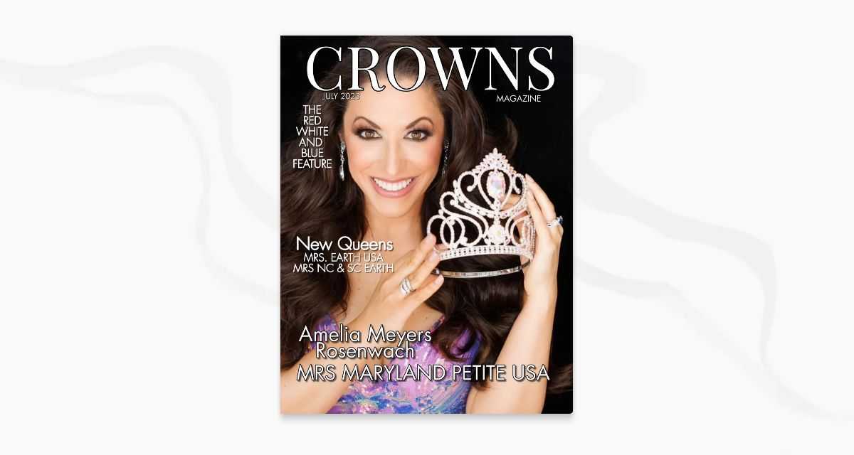 Crowns Magazine July Issue
