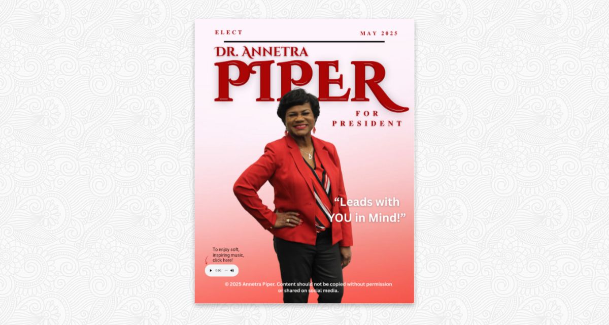 Elect Dr. Annetra Piper for President