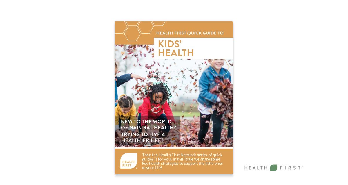 Health First Quick Guide to Kids' Health