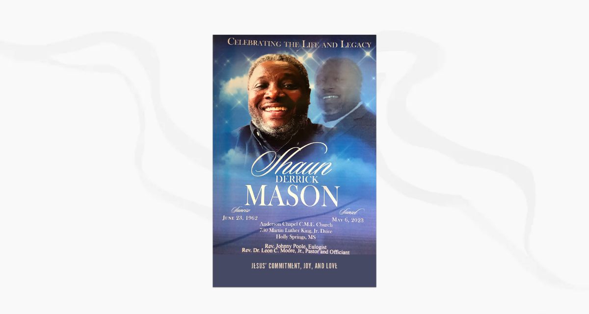 Eulogy Honoring God and Celebrating Shaun Mason's Life