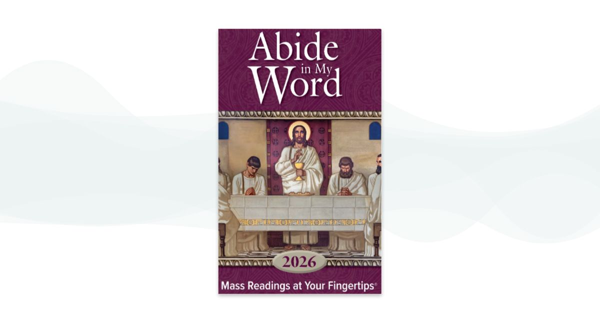 Abide in My Word 2026