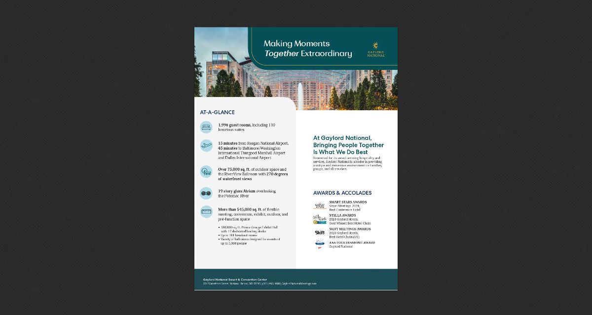 Gaylord National Quick Facts Sheet