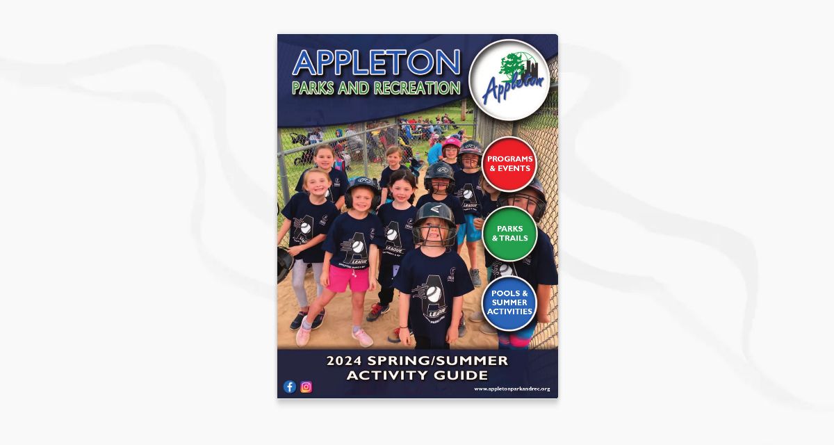Appleton Parks and Recreation 2024 Spring/Summer Activity Guide