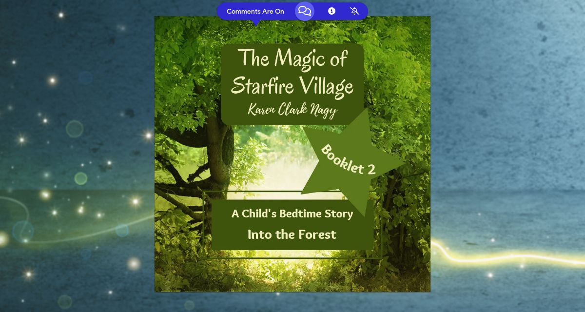 The Magic of Starfire Village Booklet 2 Into the Forest