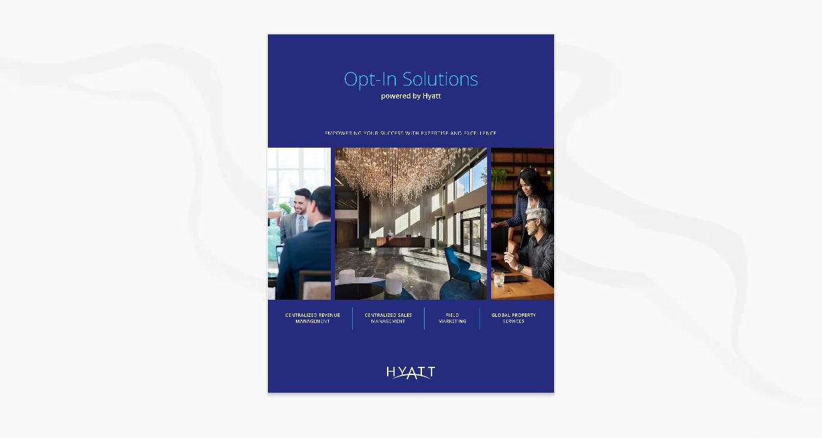 Your Guide to Opt-In Solutions powered by Hyatt