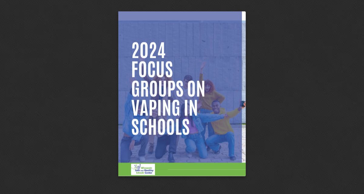 2024 Focus Groups on Vaping in Schools