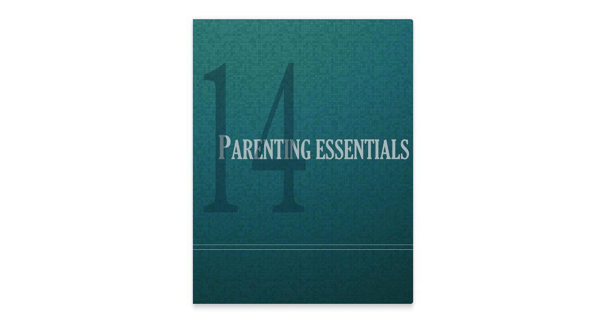 Book 14: Parenting Essentials