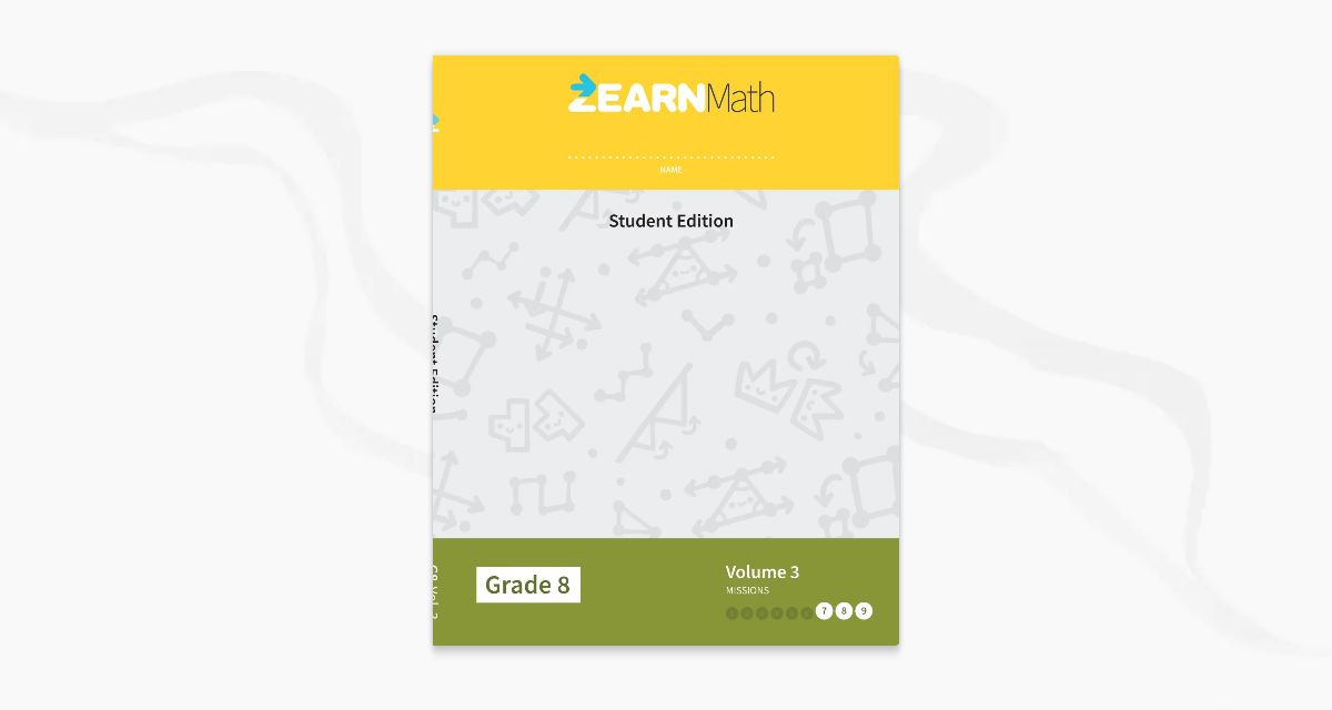 Zearn Math–Student Edition: Volume 3, G8