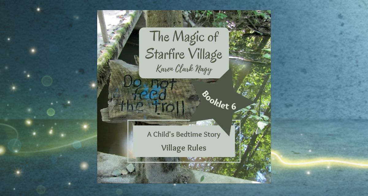 The Magic of Starfire Village Booklet 6