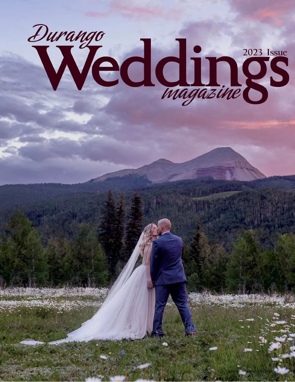 Durango Weddings Magazine - 2023 Issue
