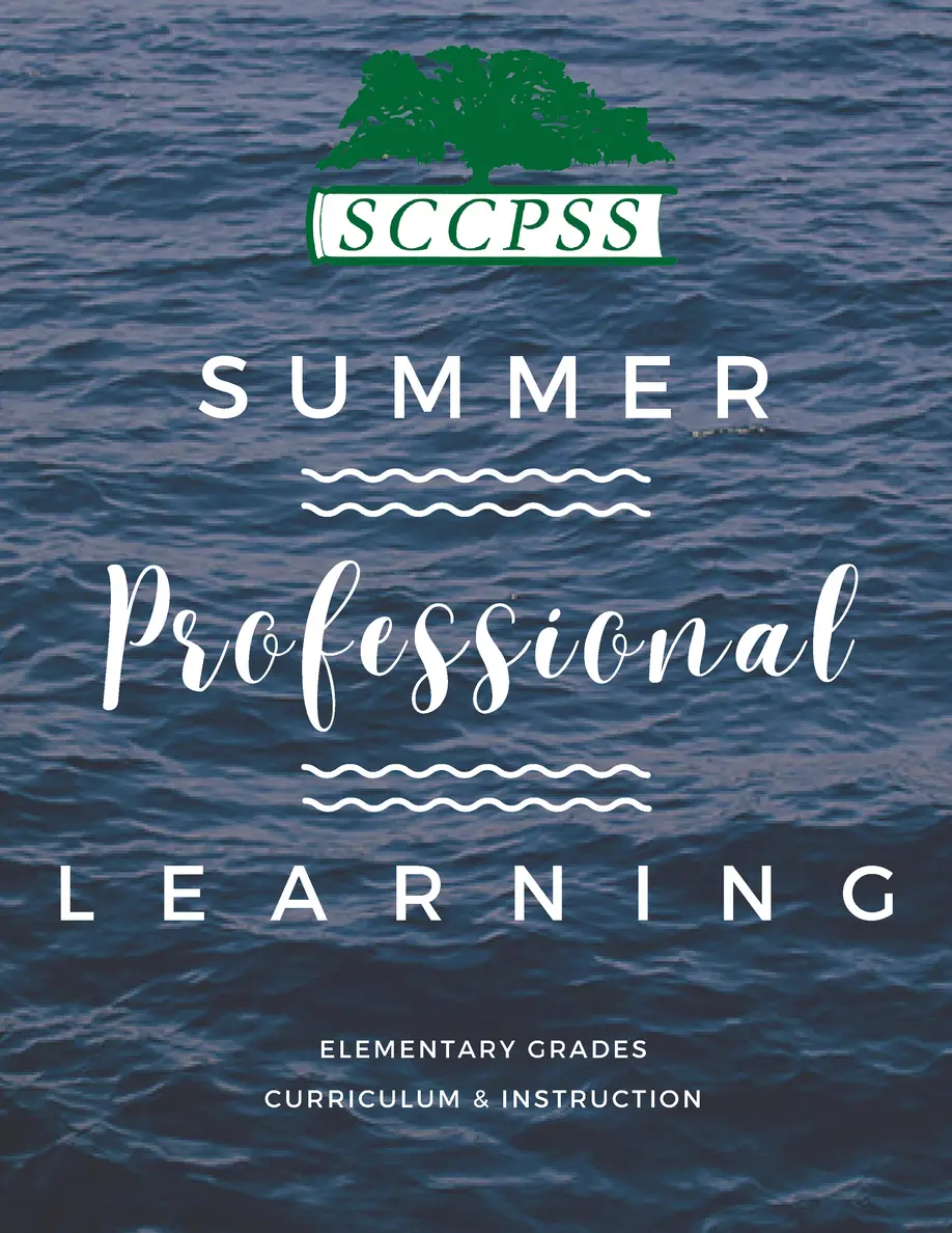 Elementary Summer 2022 Professional Learning Opportunities