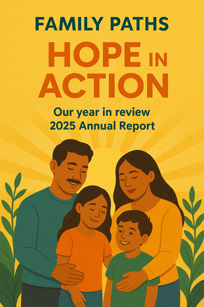 Family Paths 2025 Annual Report