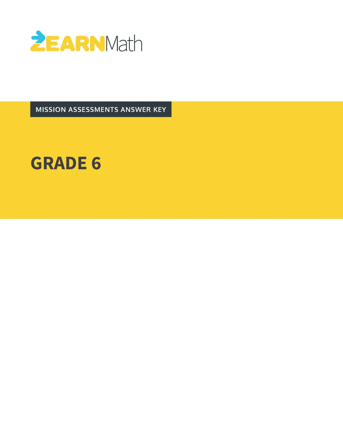 Zearn Math–Teacher Edition: Assessments Full Answer Key, G6