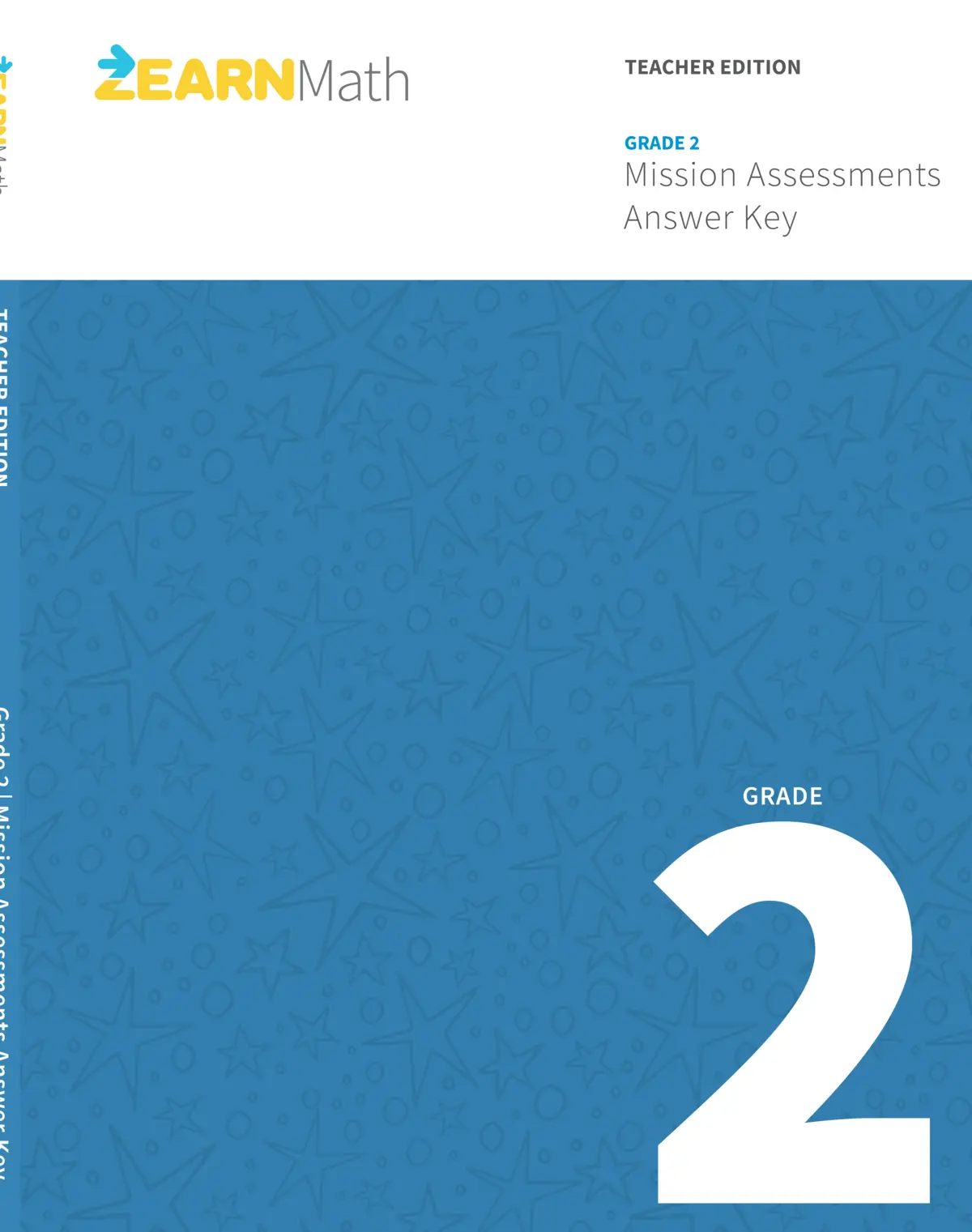 Zearn Math–Teacher Edition: Mission Assessments Answer Key, G2