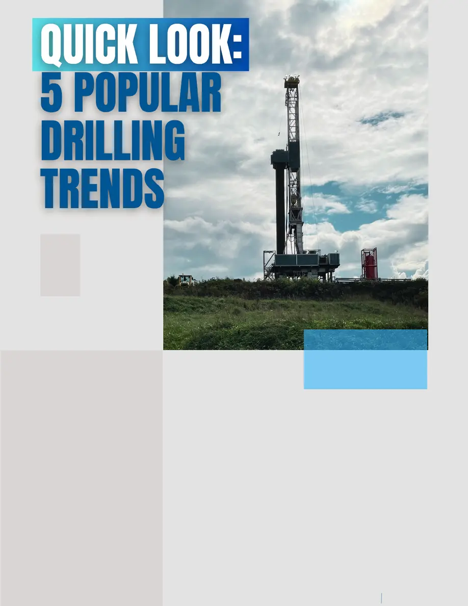 5 Popular Drilling Trends