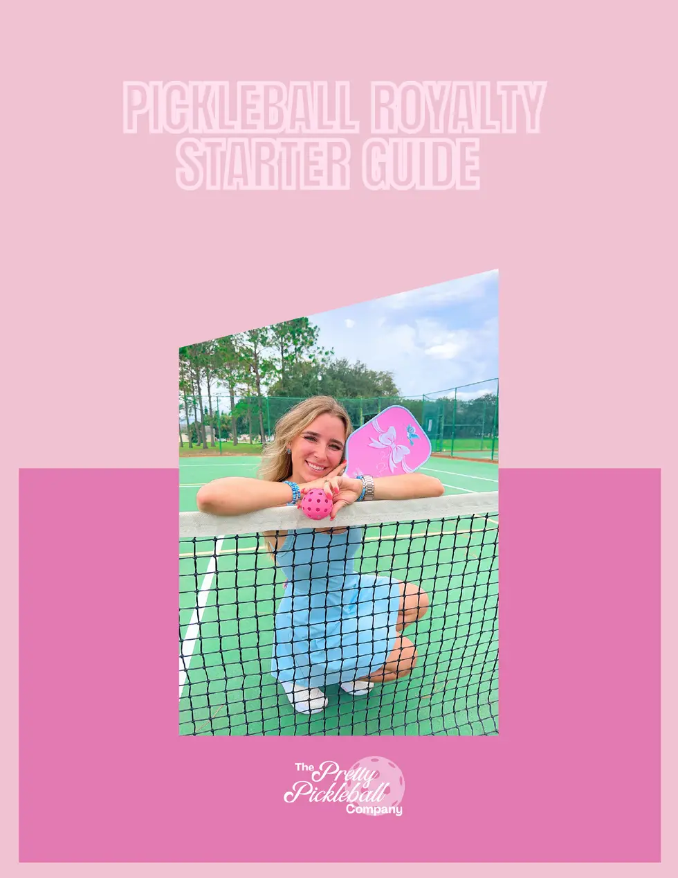 Pickleball Royalty Starter Guide